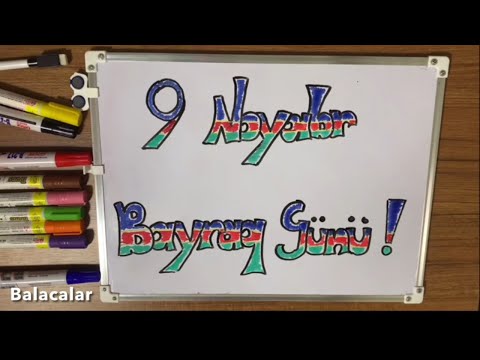 9 Noyabr Bayraq Gününə Aid Şəkil Çəkmək (9 noyabr bayraq gunune aid sekil cekmek)