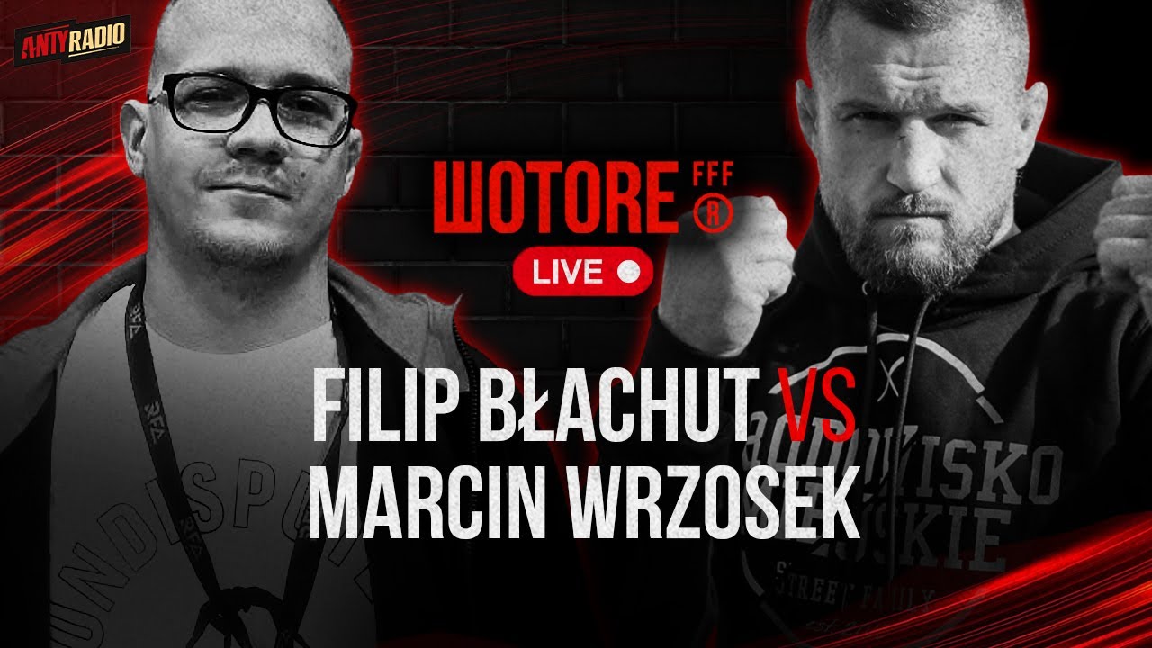 WOTORE LIVE feat. Marcin Wrzosek - Najman czy Jóźwiak, kto wygra na ...