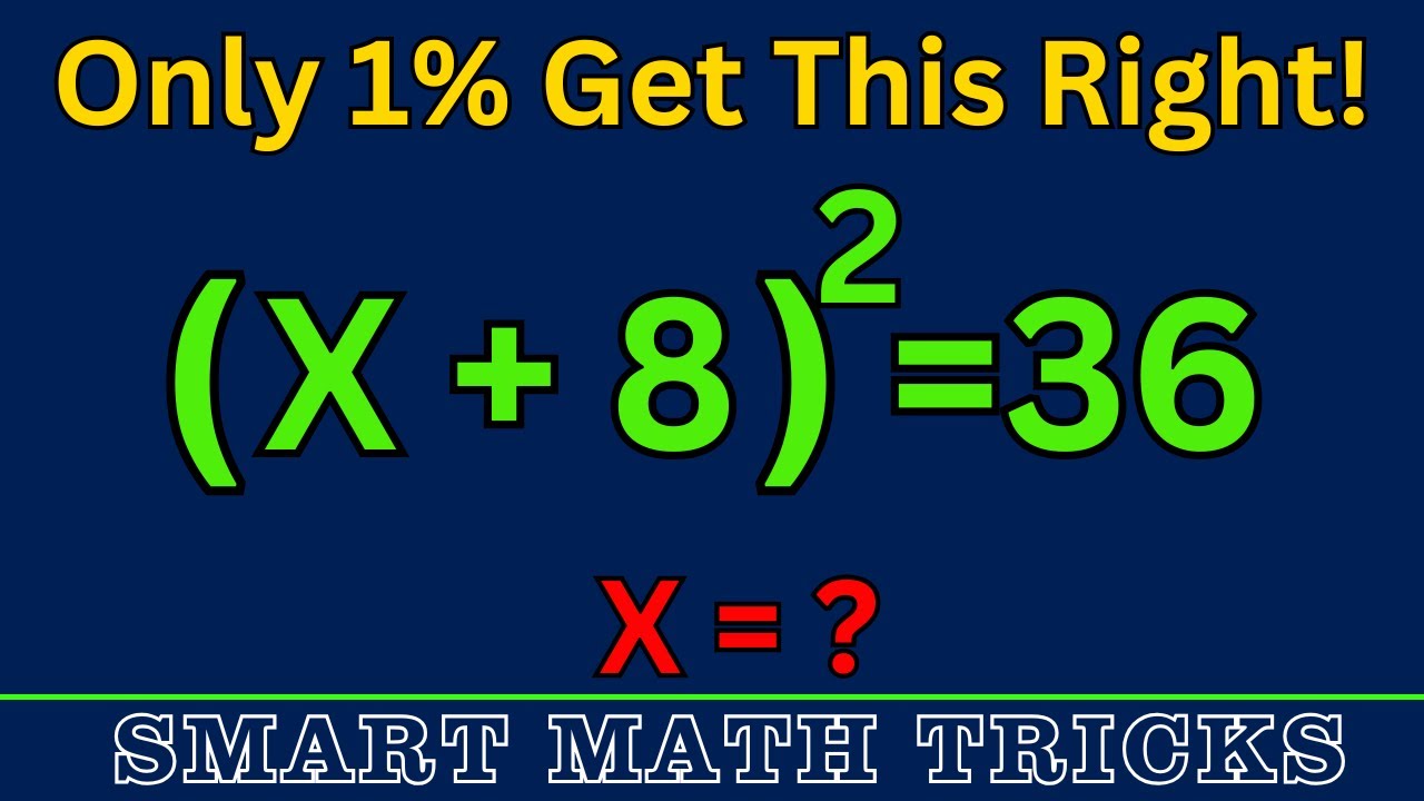 USA Math Olympiad Problem | Solve (x+8)² = 36 | Algebra Simplified | Algebra Made Easy - YouTube