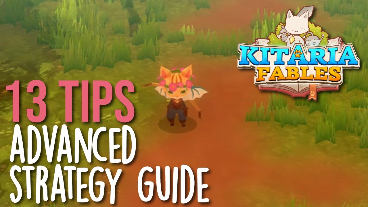 13 Tips for Kitaria Fables - Advanced Strategy Guide - YouTube