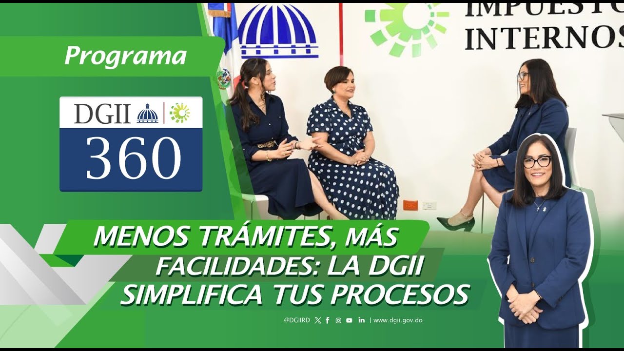 Menos trámites, más facilidades: la DGII simplifica tus procesos - YouTube