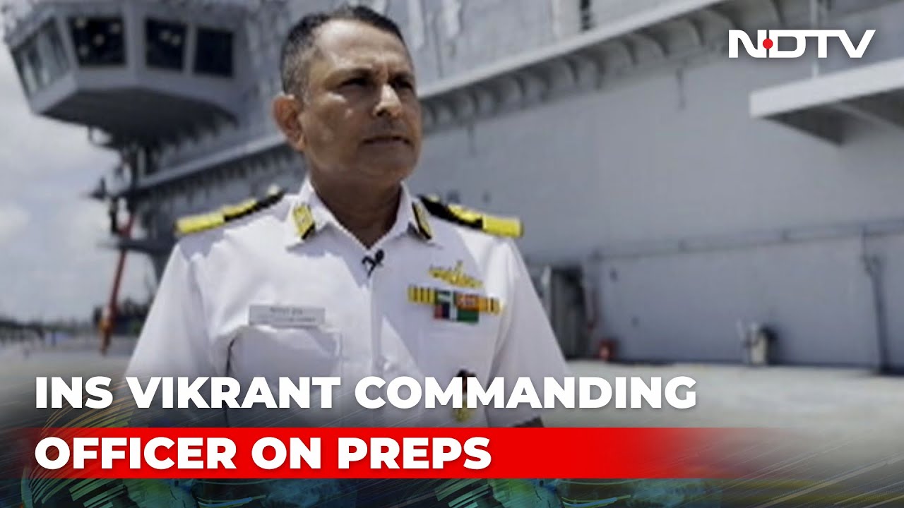 INS Vikrant Commanding Officer On Preps Ahead Of Its Commissioning - YouTube