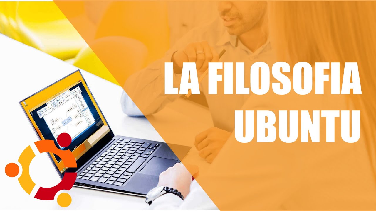 LA FILOSOFIA UBUNTU - YouTube