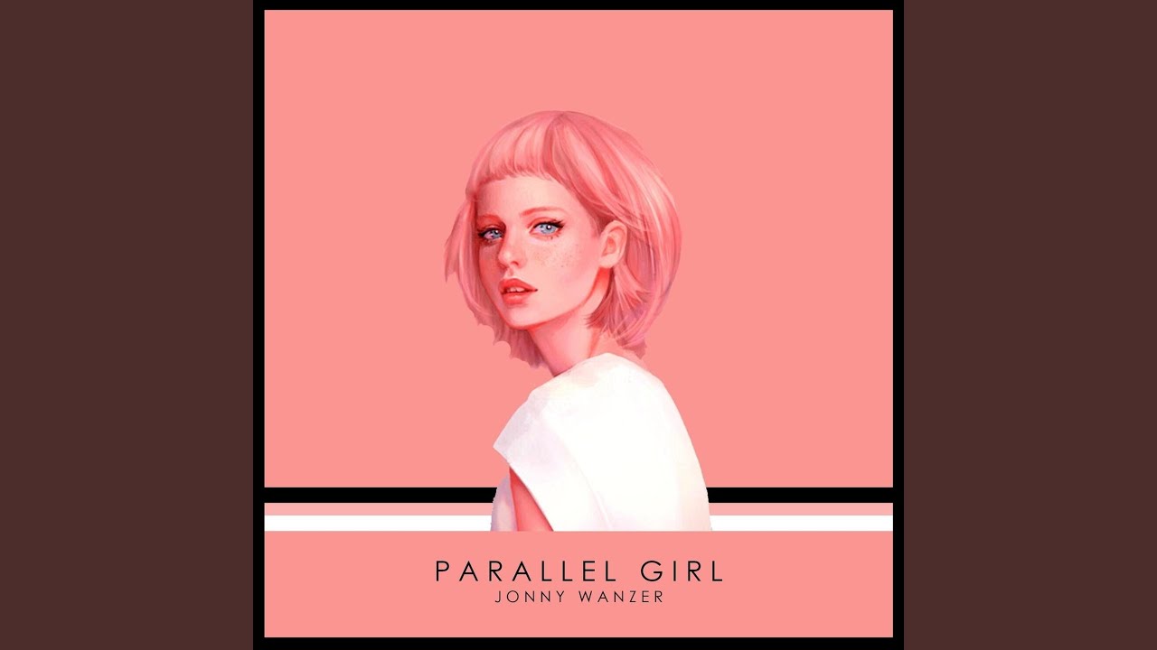 Parallel Girl - YouTube