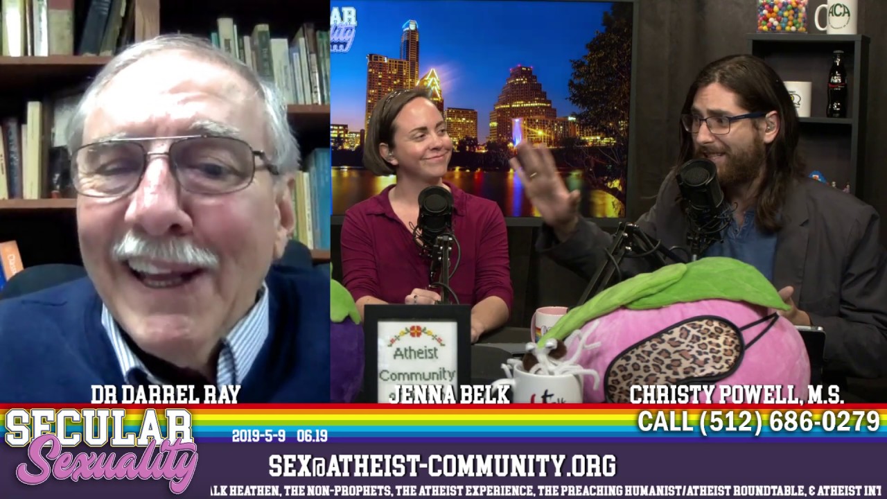 Secular Sexuality 06.19 with Christy Powell, Jenna Belk, & Darrel Ray ...