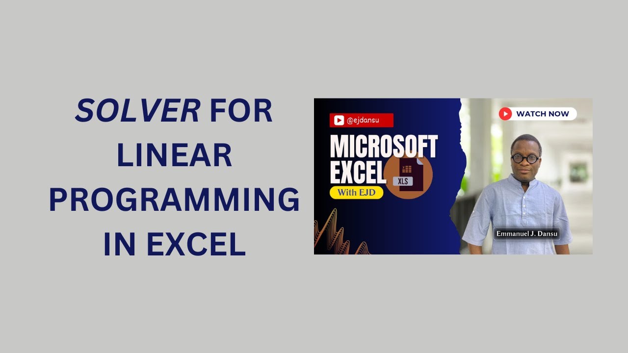 23. Solver for Linear Programming in Excel - YouTube