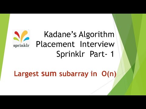 Longest Sub-array Sum in O(n) | Sprinklr Interview Question | Kadane Algorithm | Part-1 - YouTube