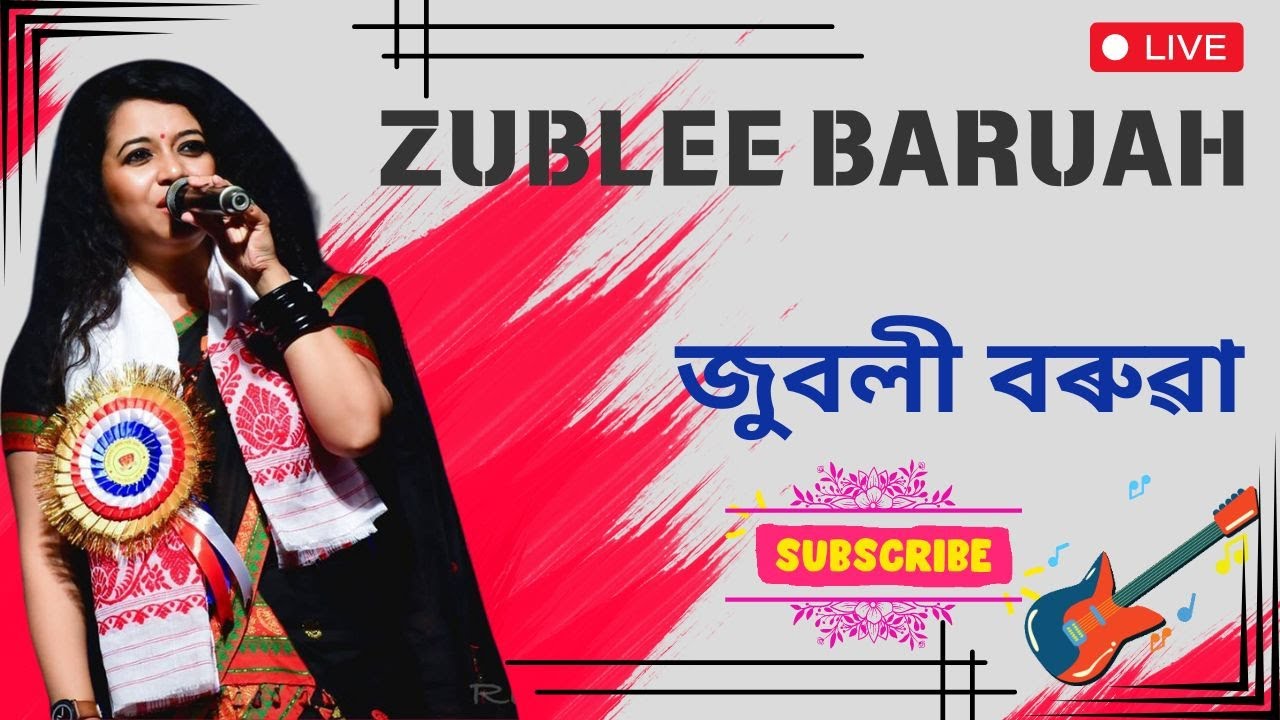 Zublee Baruah Live Concert - YouTube