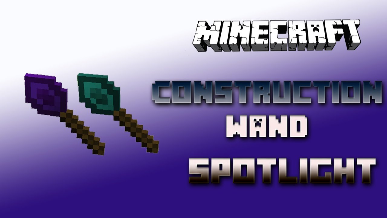 Construction Wand 🔨 Construction Wand Mod Spotlight 🔨 English - YouTube