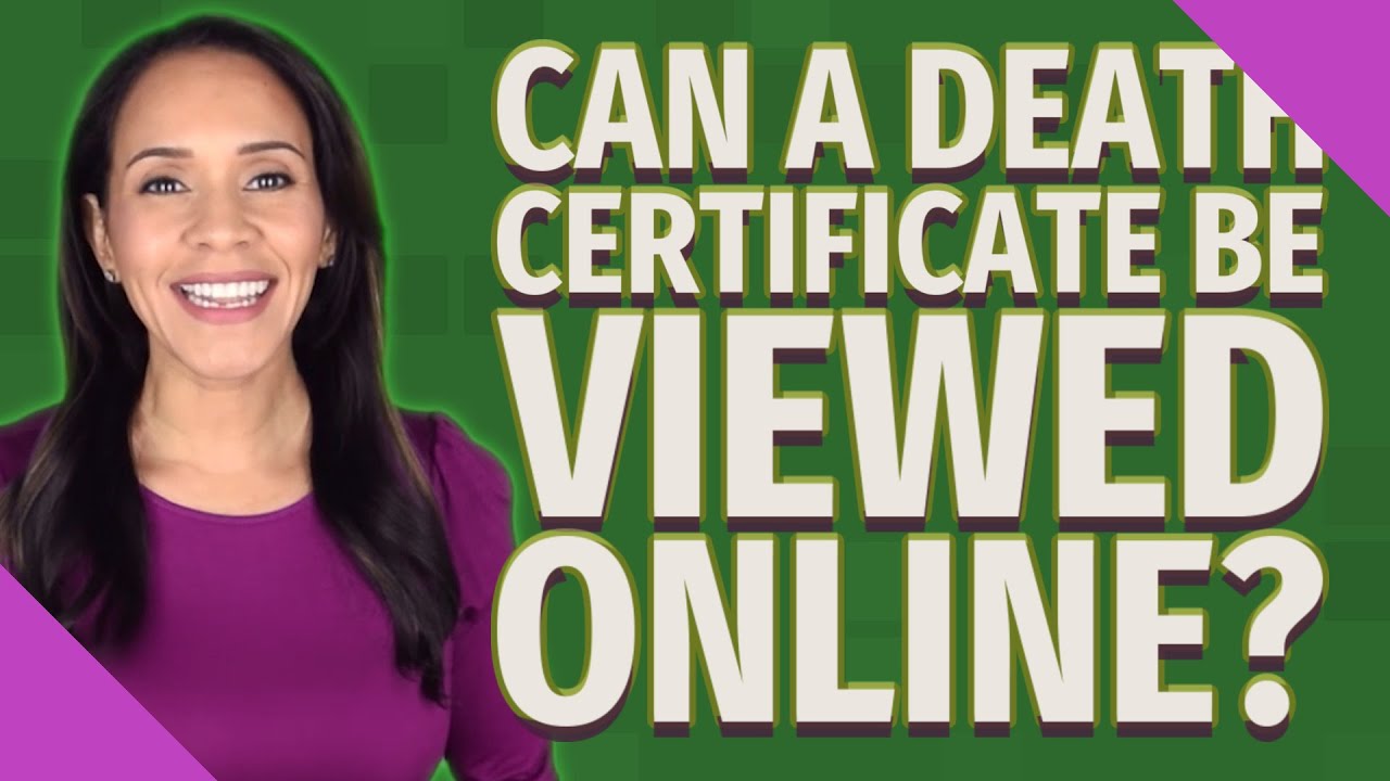 Can A Death Certificate Be Viewed Online YouTube can-a-death-certificate-be-viewed-online-youtube