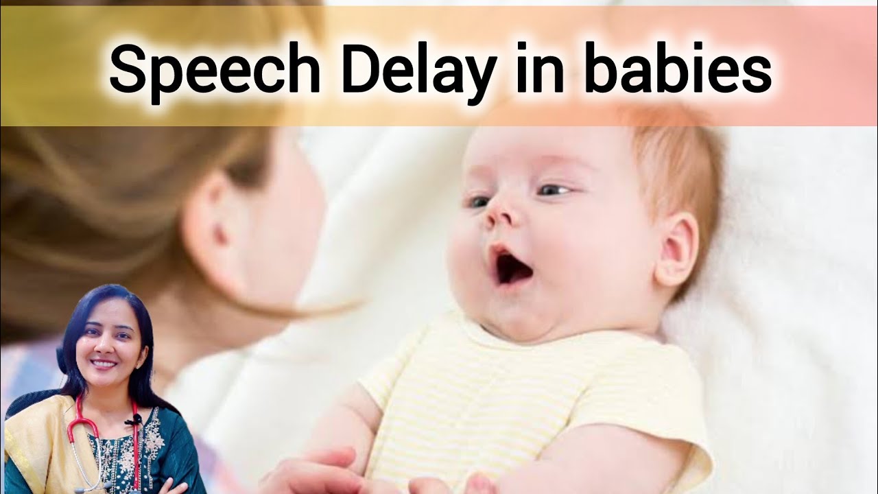 Speech delay in babies. Reasons and solutions. #language #milestone # ...