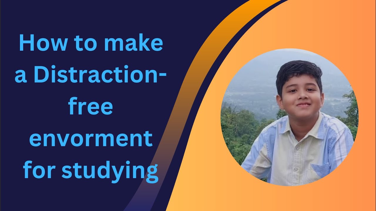 How to get a distraction free environment for studying - YouTube