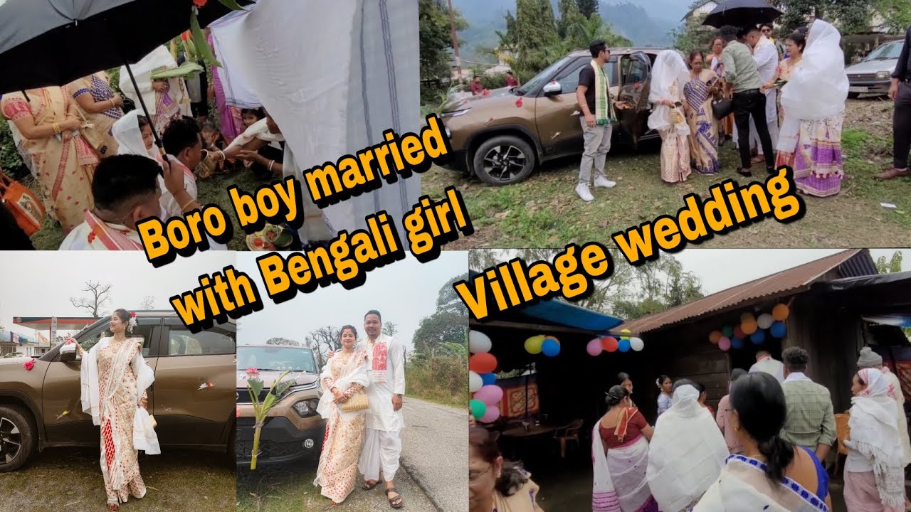 Boro Boy Married With Bengali Girl😯||Village wedding 💒||Love Marriage # ...