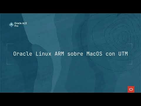 Oracle Linux ARM sobre MacOS con UTM - YouTube