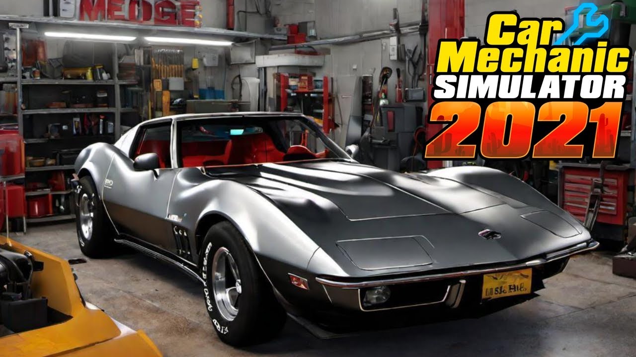 Corvette C3 Restoration - Car Mechanic Simulator 2021 - YouTube