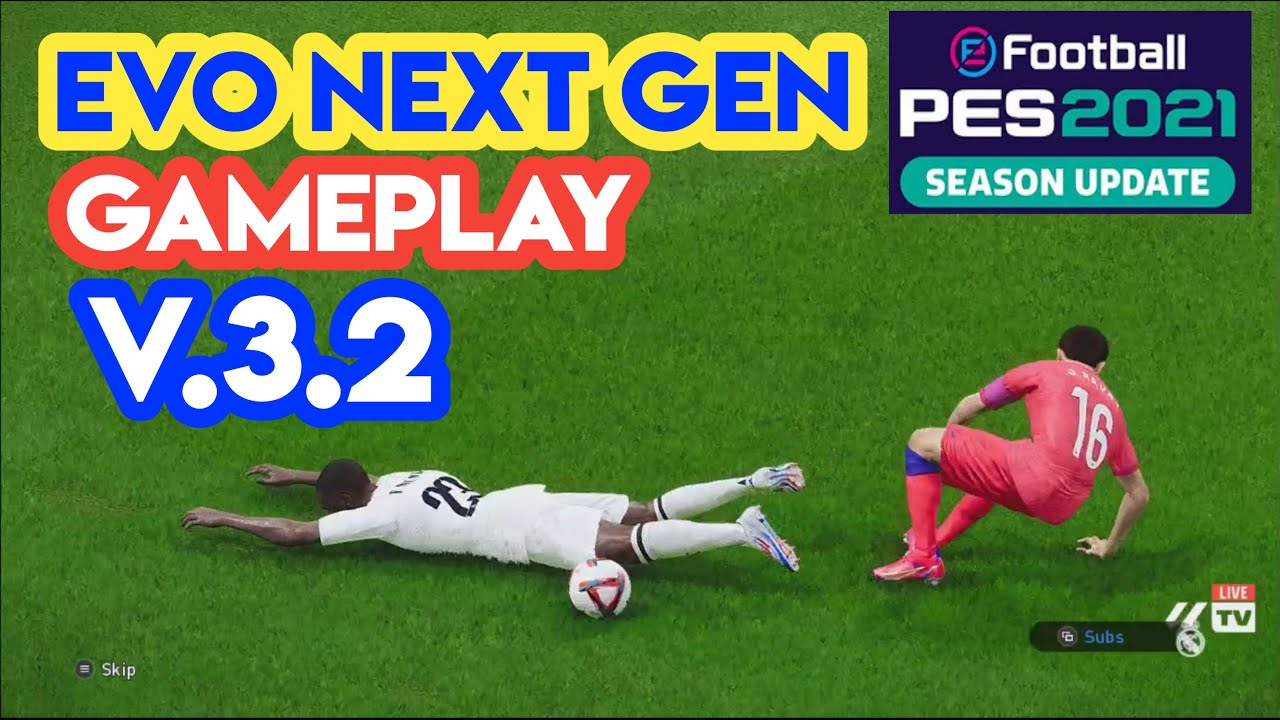 PES 2021 GAMEPLAY EVO Next Gen 3.2 UPDATE 2024 - YouTube