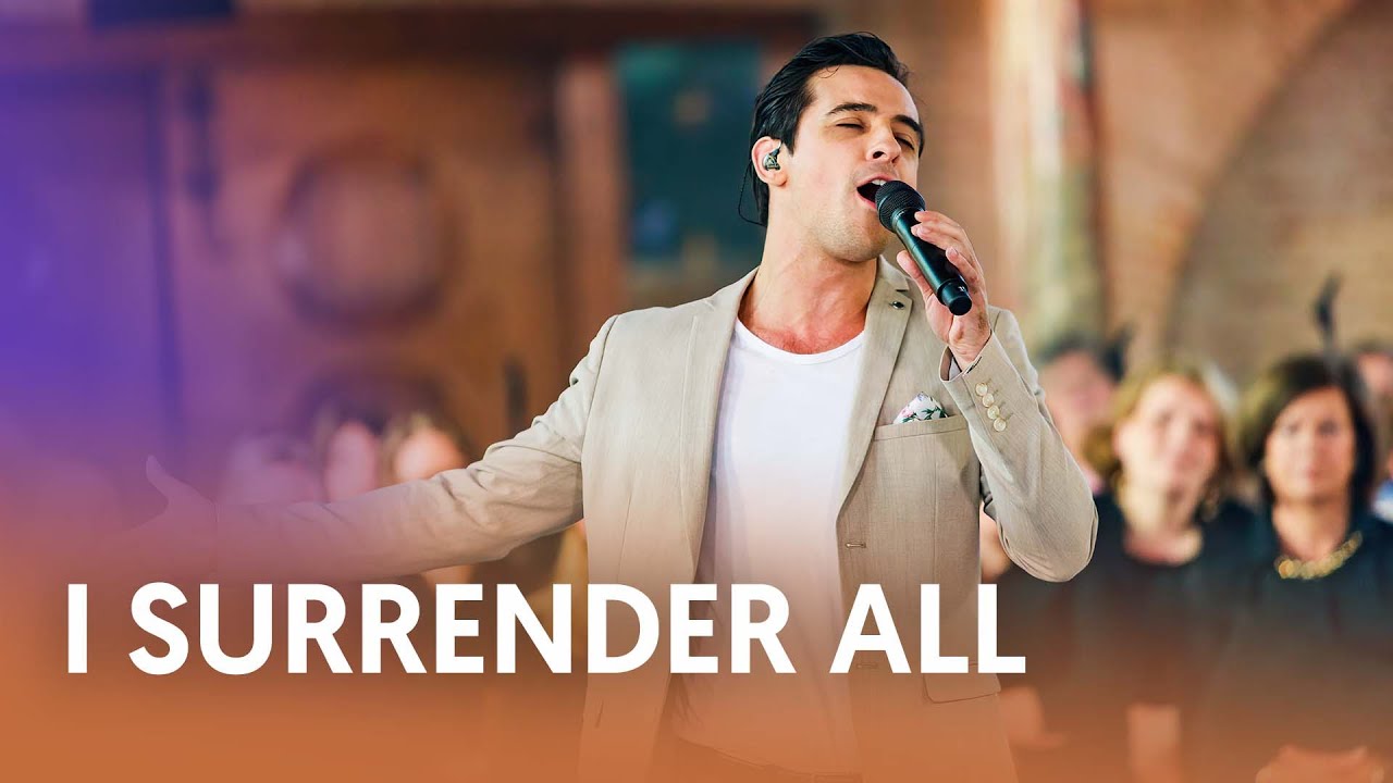 I surrender all - Jonathan Vroege - Nederland Zingt - YouTube