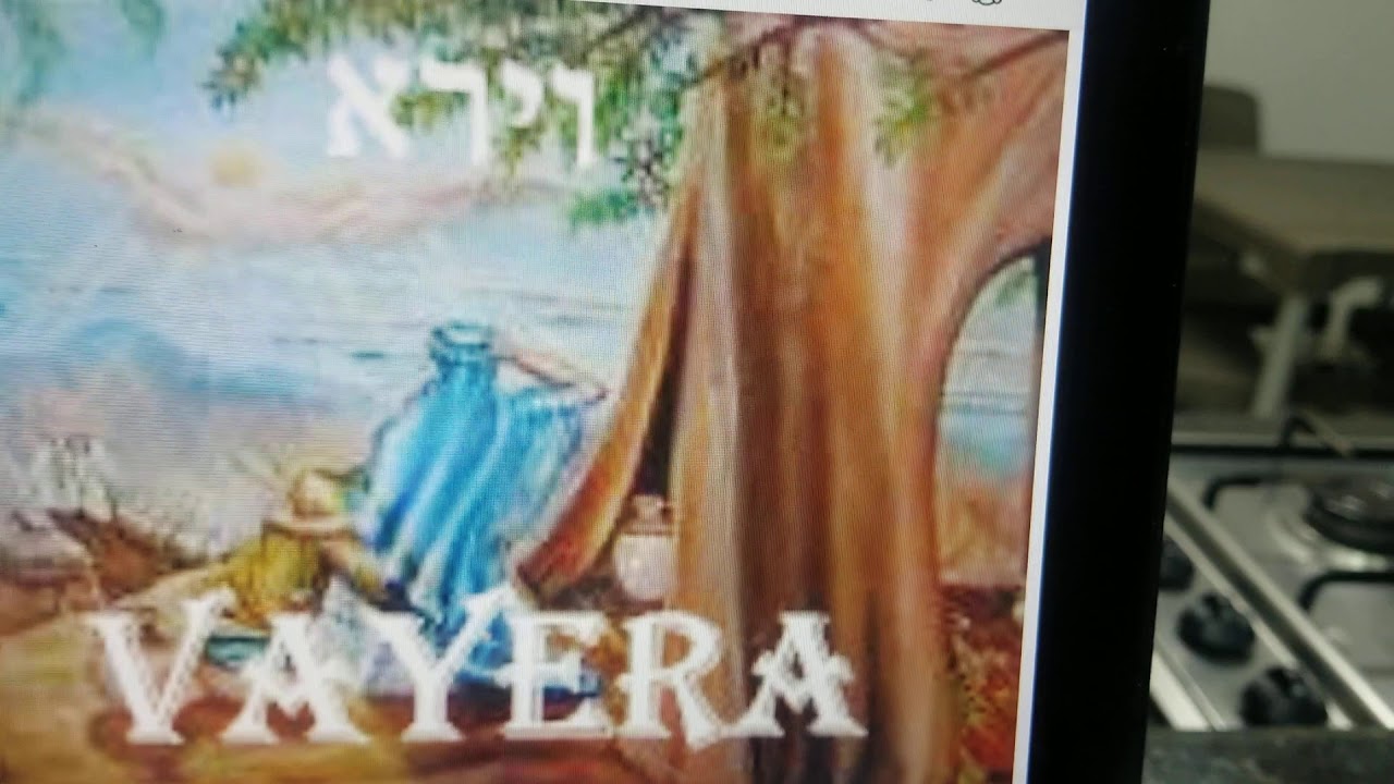 Parasha vayera 📕📖📜 Apareció VAIERA - YouTube