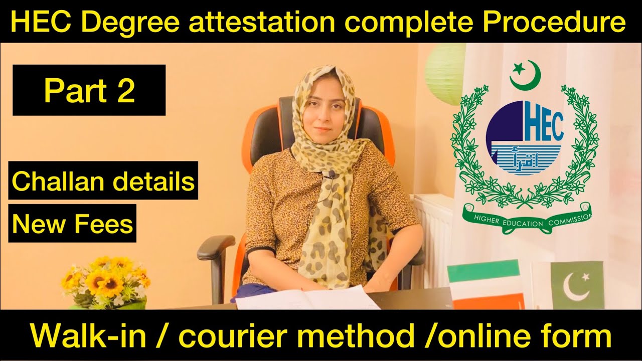HEC Degree Attestation complete Process by TCS or Walk-in 2023 |HEC ...