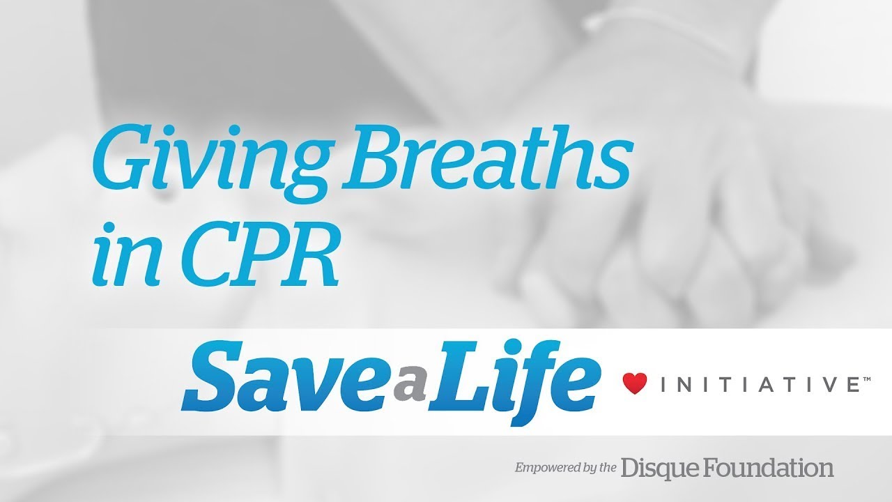 6c: Giving Breaths in CPR (2021) OLD - YouTube