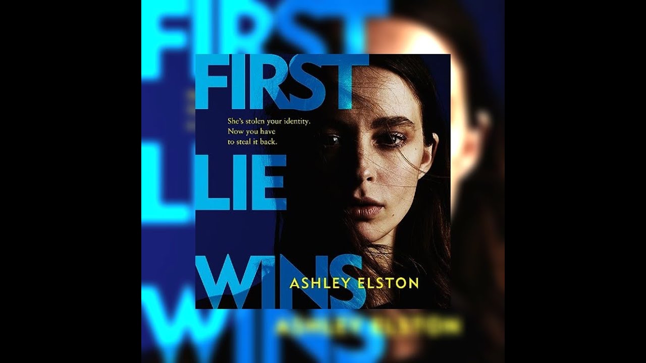 First Lie Wins by Ashley Elston - YouTube