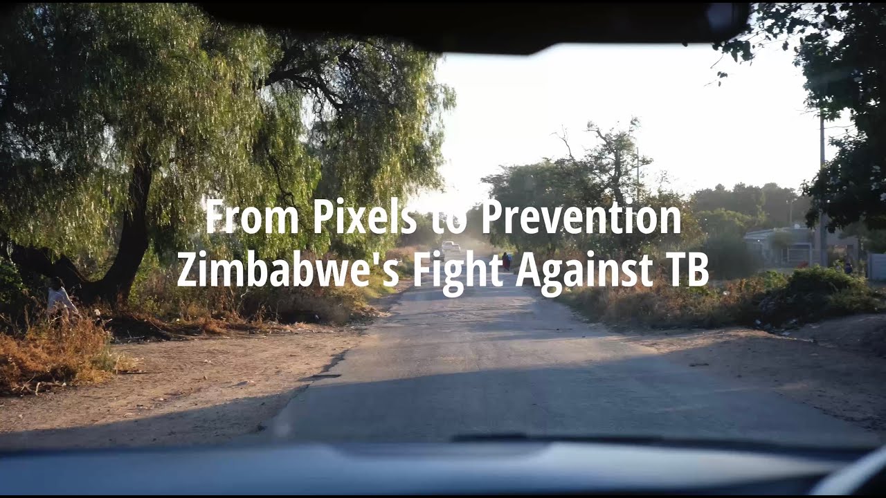From Pixels to Prevention - Zimbabwe's Fight Against Tuberculosis - YouTube