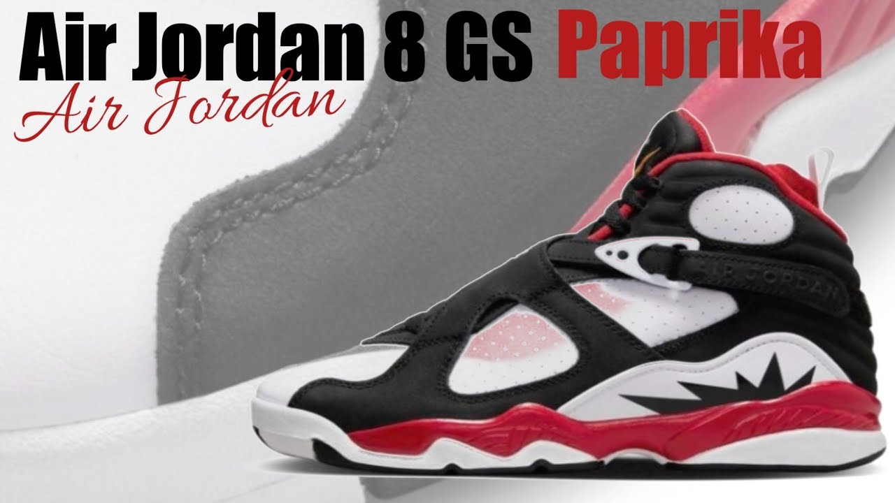 Air Jordan 8 GS Paprika Detailed Look - YouTube
