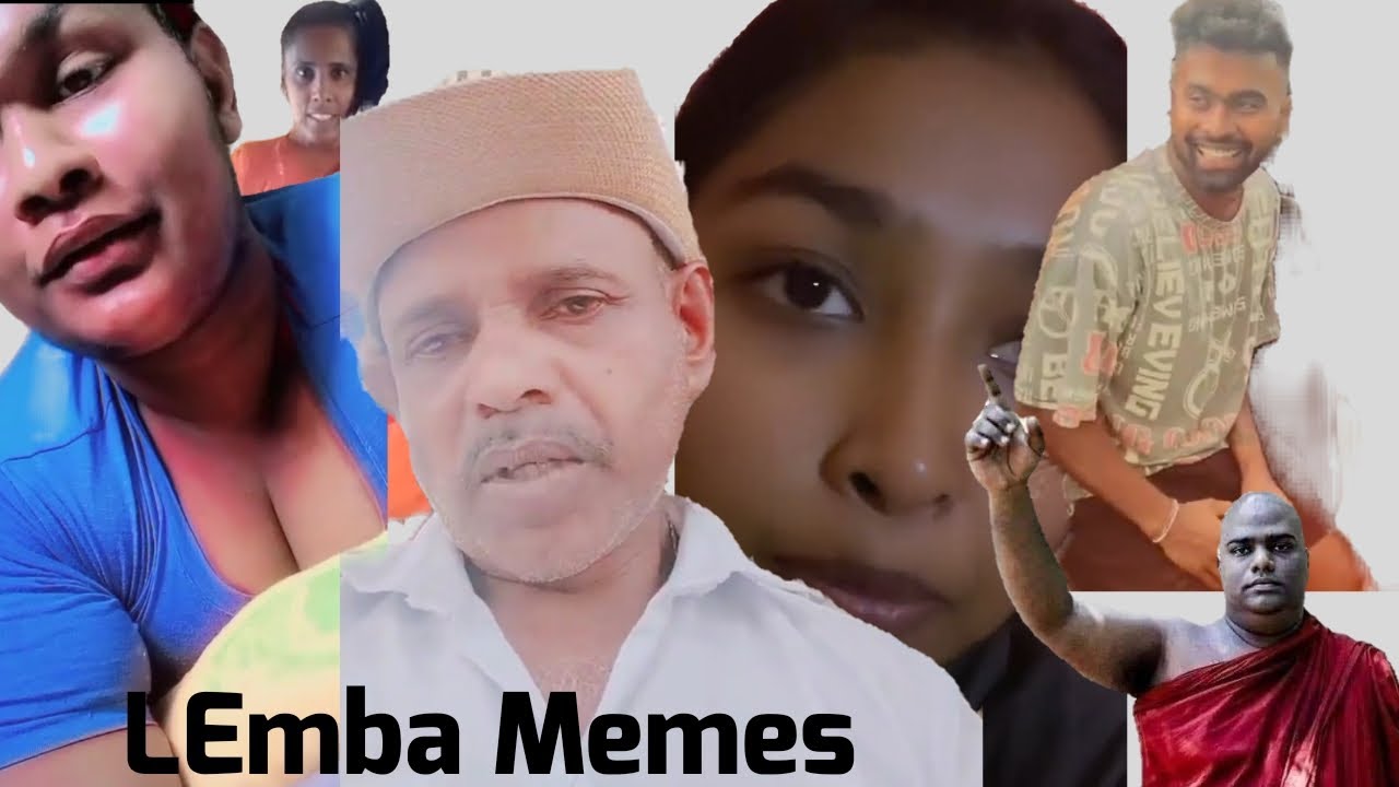 ඒ කණ්නාඩි දෙක හොයලා දියන්කො බන්😂😂Lemba MEMES PART14. - YouTube