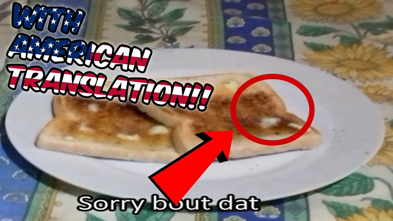 Authentic British Toast recipe (WITH AMERICAN TRANSLATION) - YouTube