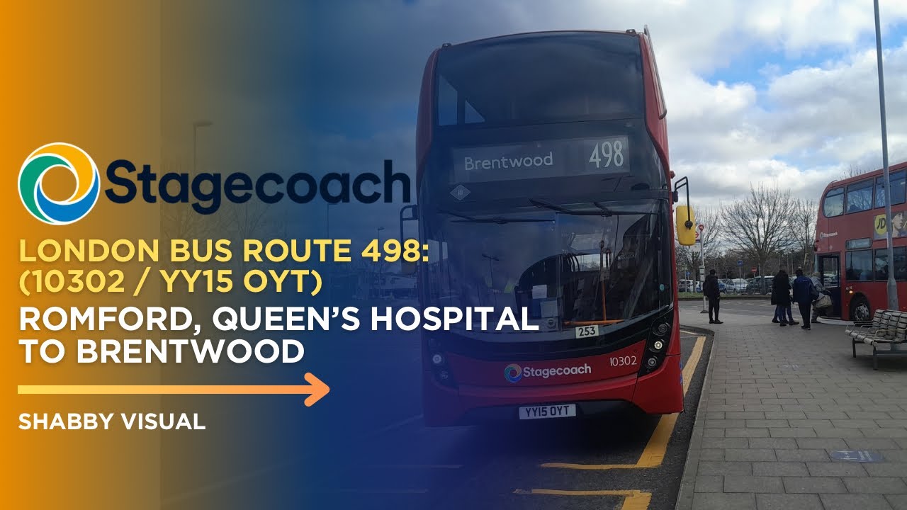 Full Ride on TFL Bus Route 498: Romford Queen’s Hospital to Brentwood ...