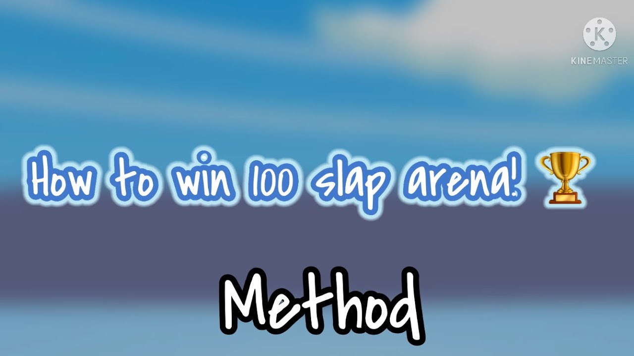 How to WIN ALMOST EVERY 100 slap ARENA in ROBLOX SLAP BATTLES - YouTube