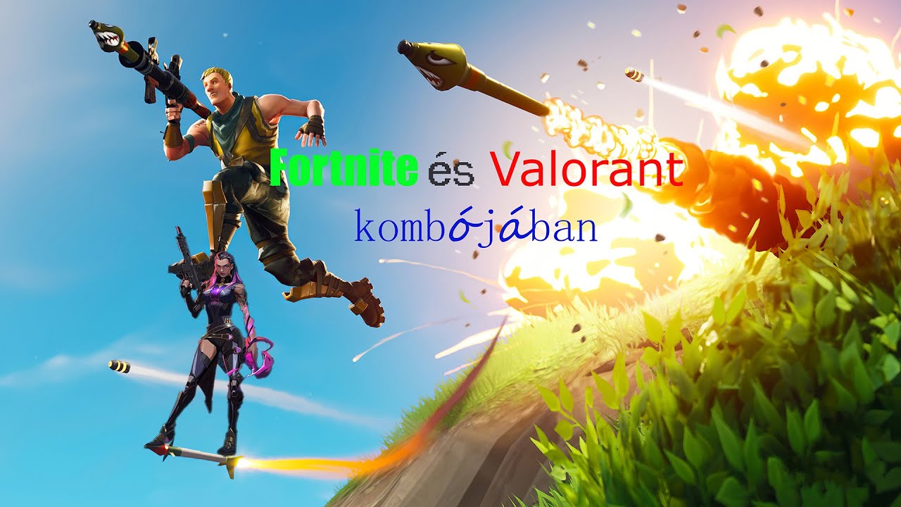 Fortnite és Valorant Highlights | 4. rész - YouTube