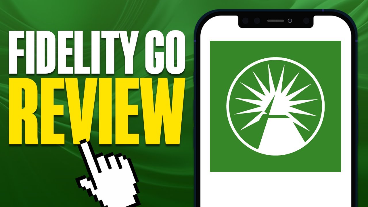 Fidelity Go Review 2025 - YouTube
