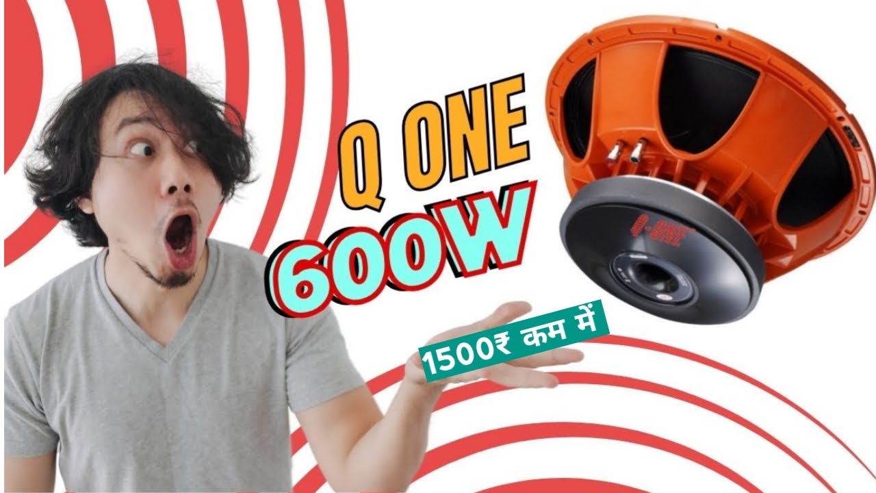 Q one 600w Speakers Low Price 2024 | 1500₹/- कम मे - YouTube