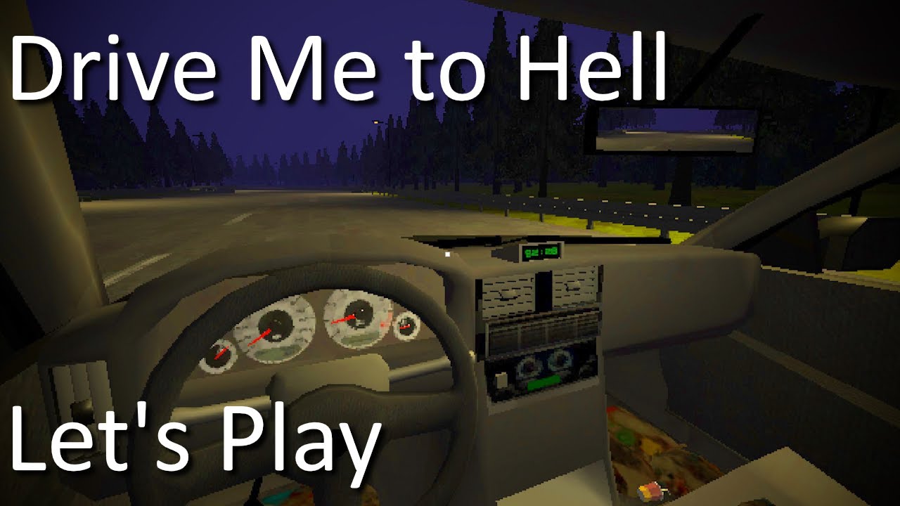 Drive Me to Hell | Horror Game Let's Play | W/ HorrorGamer ™️ [Collab ...