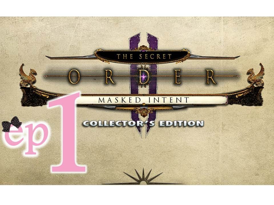 The Secret Order 2: Masked Intent (CE) - Ep1 - w/Wardfire - YouTube