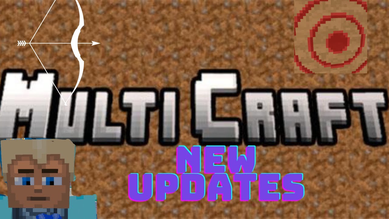 MultiCraft Build And Mine New Updates (Steel Bows, Targets, And ...