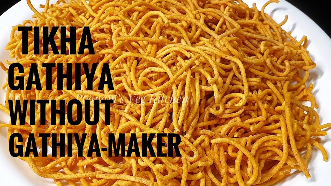 HOW TO: Halwai Style Tasty Crispy Gujarati Tikha Gathiya using two ...