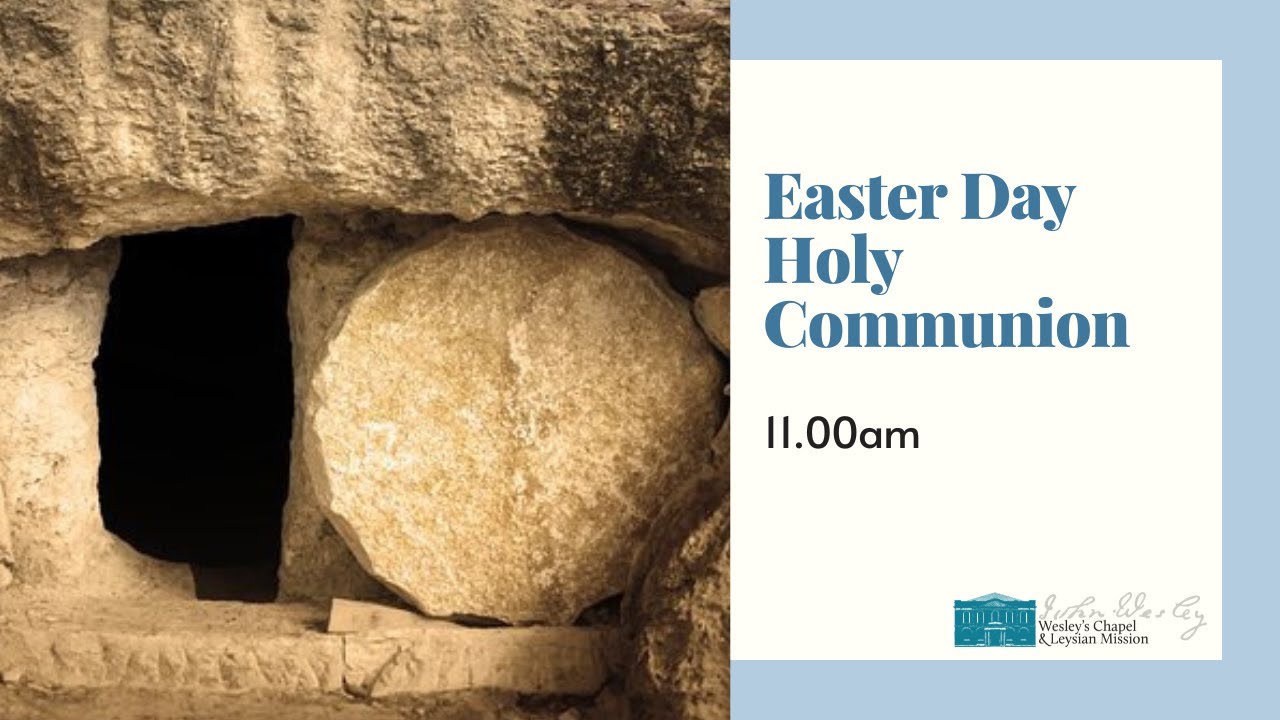 11.00am Sunday 9th April 2023, Easter Day Holy Communion with baptisms ...