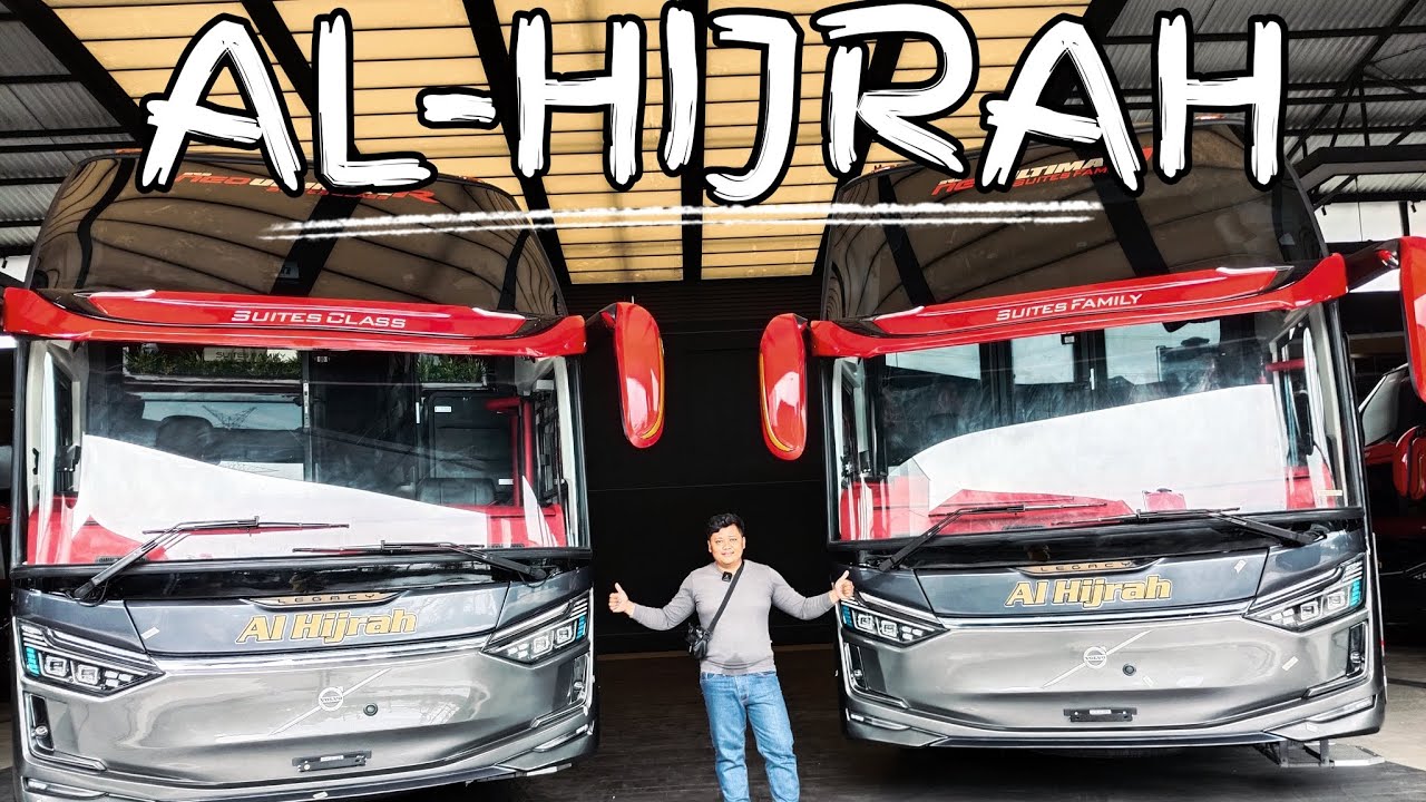 RILIS 12 ARMADA TRONTON SUPER MEWAH BUS AL-HIJRAH ll KAROSERI LAKSANA ...