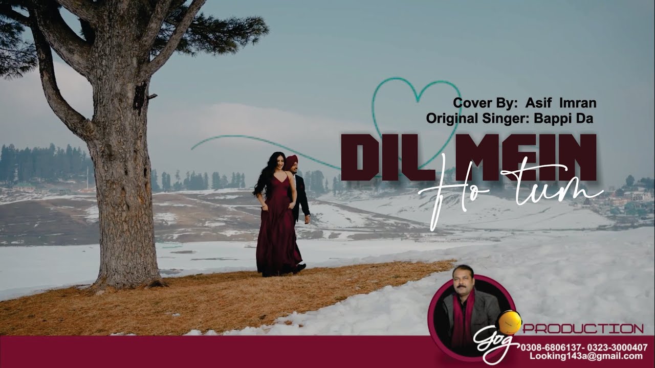 Dil Mein Ho Tum / Bappi Da / Cover By: Asif Imran - YouTube