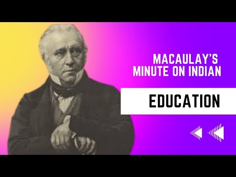 Macaulay's Minute on Indian Education - YouTube