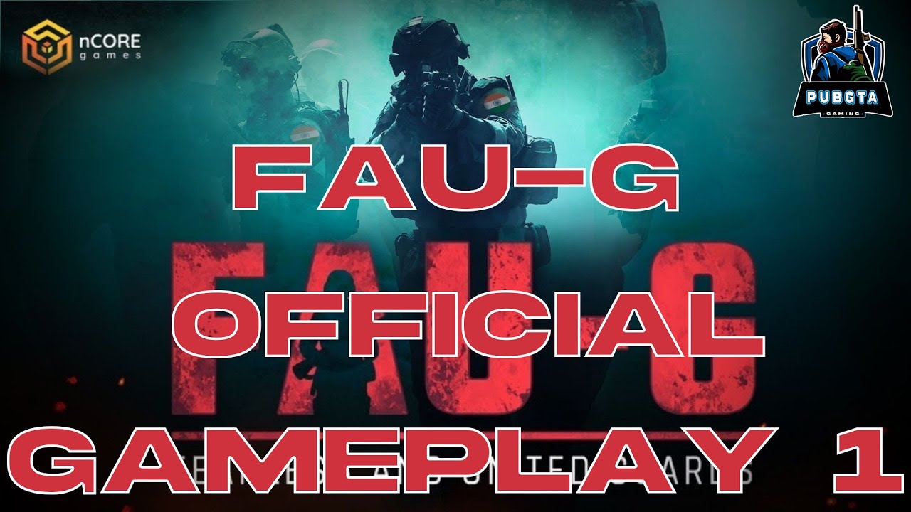 FAU-G Official Gameplay video Part-1| faug gameplay - YouTube