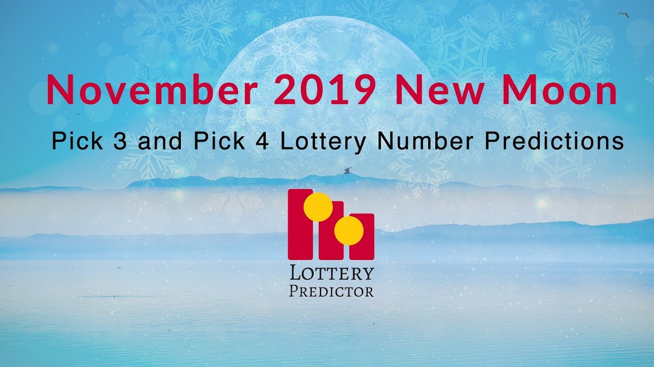 November 2019 New Moon Pick 3 and Pick 4 Lottery Number Predictions ...