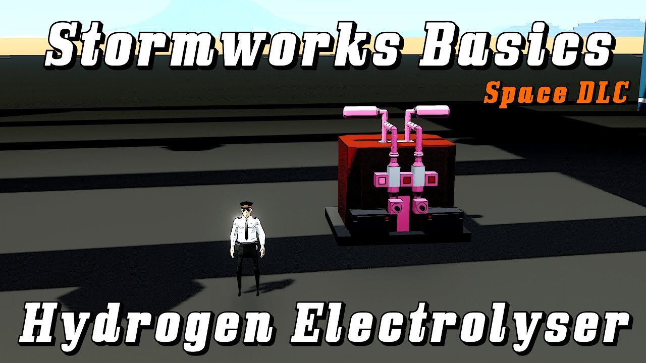 Stormworks Basics Space: Hydrogen Electrolyser #stormworks #tutorial ...