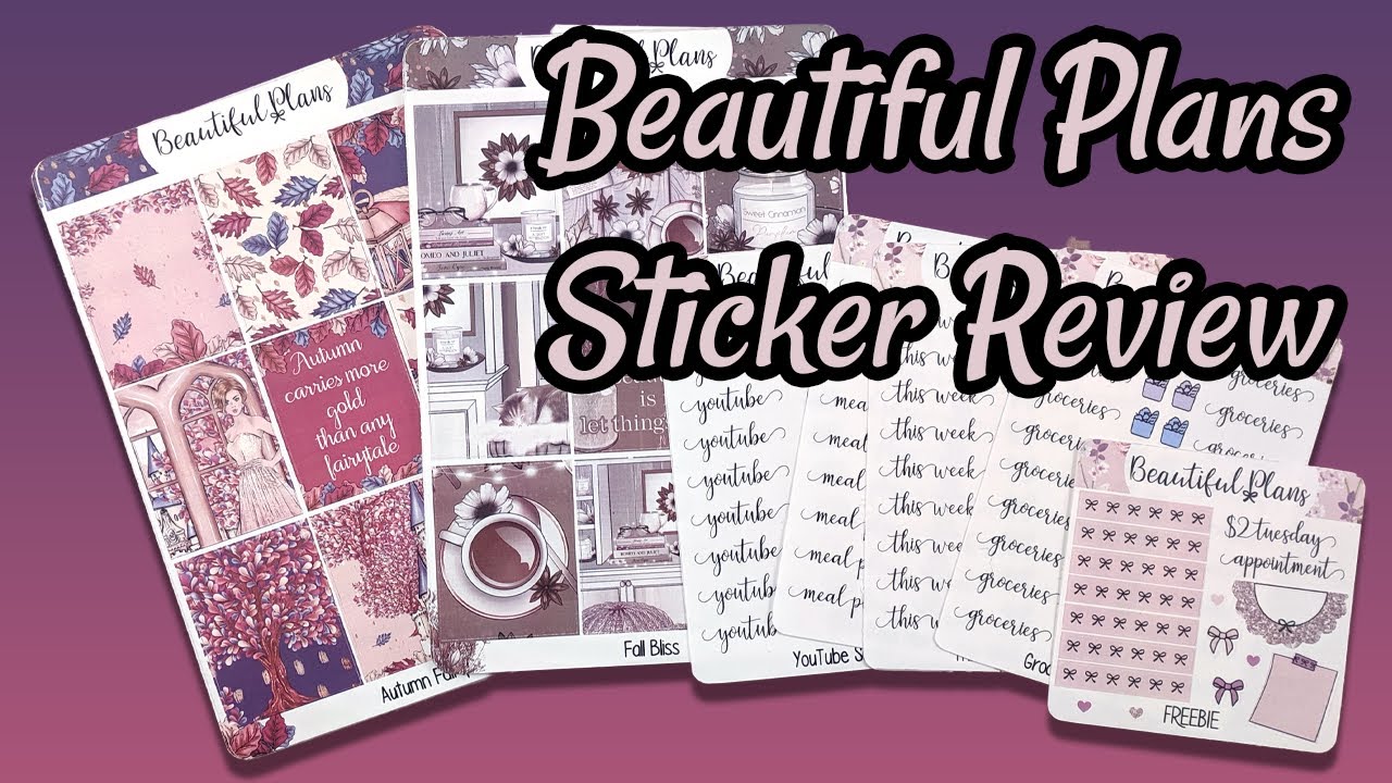 Beautiful Plans Sticker Review - YouTube