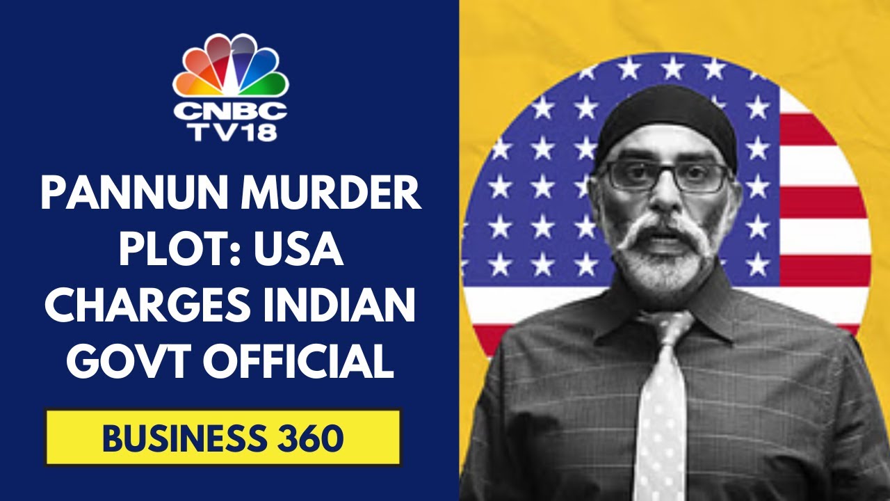 USA Identifies Indian Official Allegedly Involved In Pannun Murder Plot ...