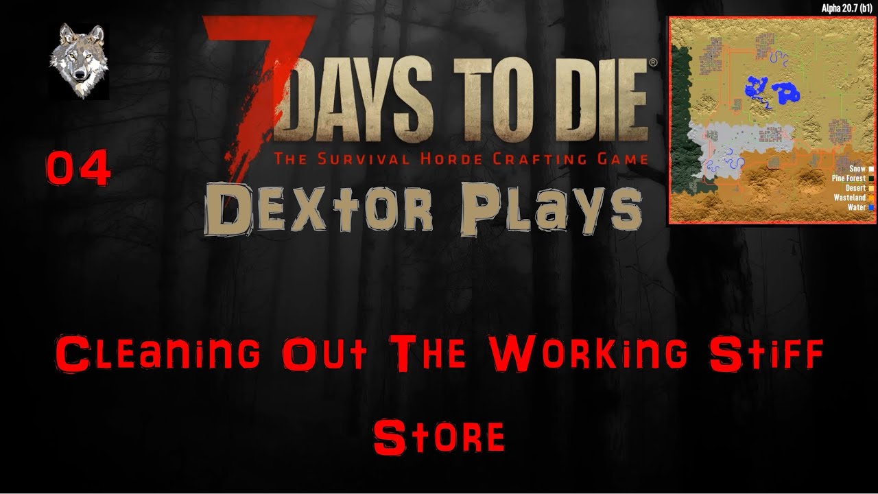 7DTD 04 Cleaning Out The Working Stiff Store - YouTube