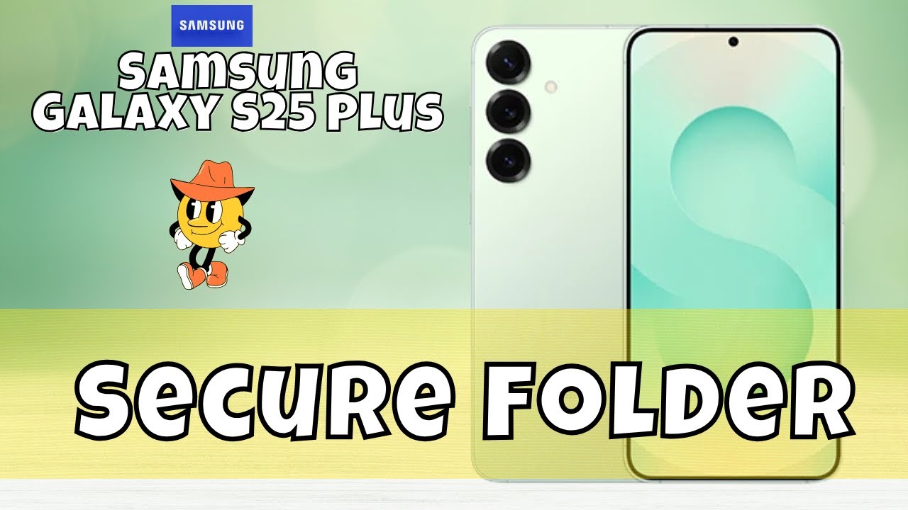 Samsung S25 Plus How to setup and use secure folder || Secure Folder ...