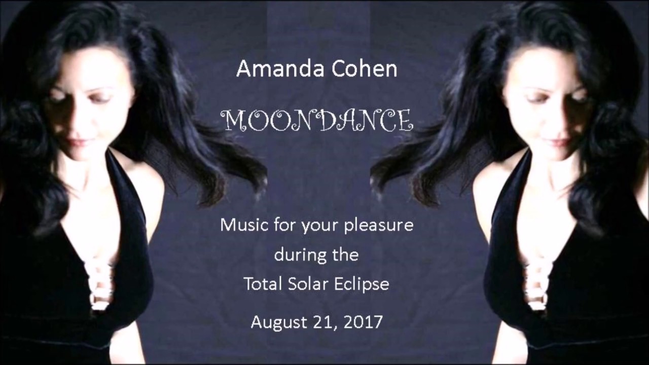 Amanda Cohen "Moondance" - YouTube
